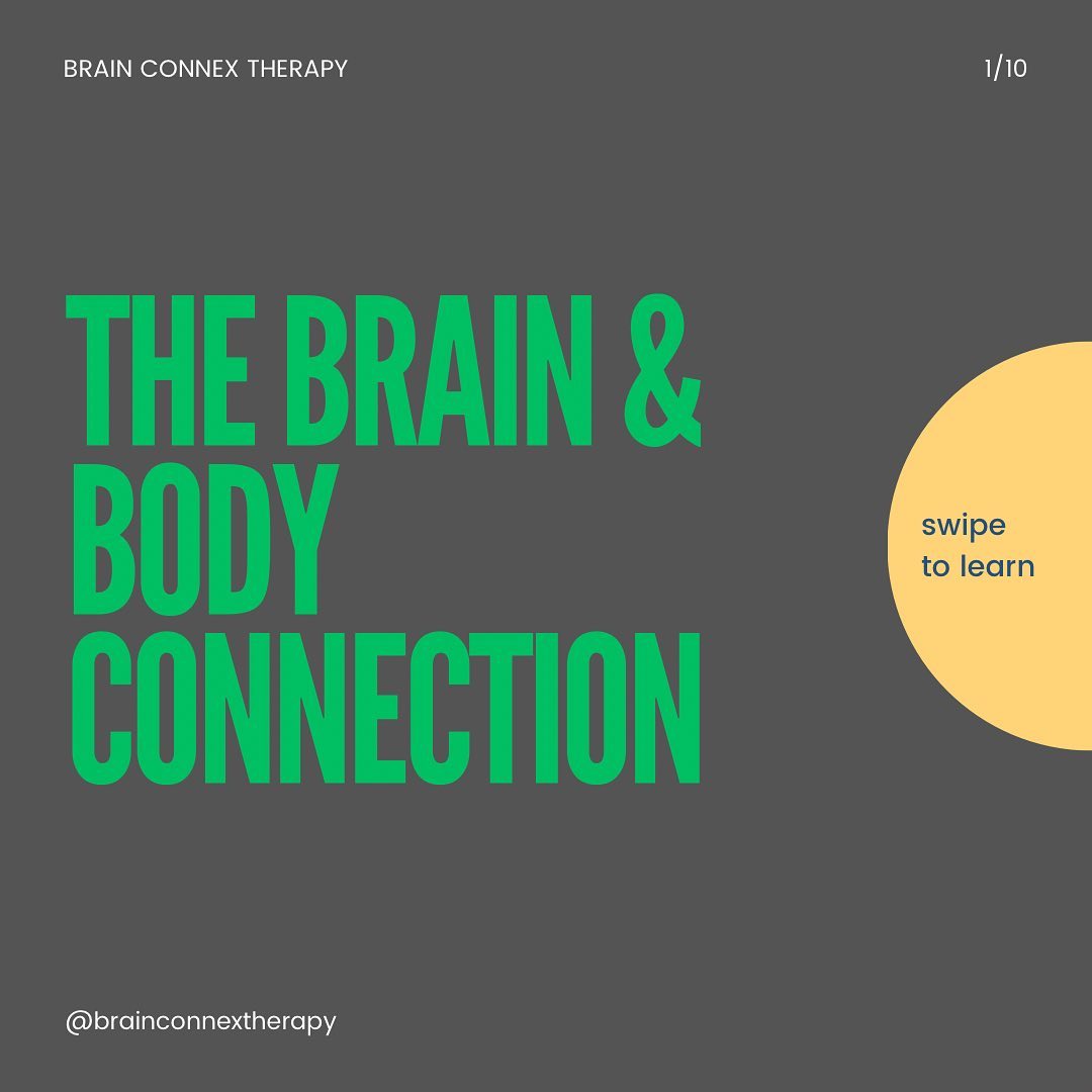 The Brain & Body Connection